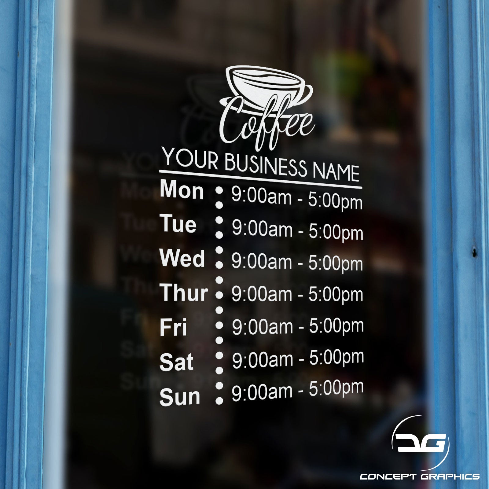 Coffee Shop Cup Custom Opening Times Window Sign | Concept Graphics
