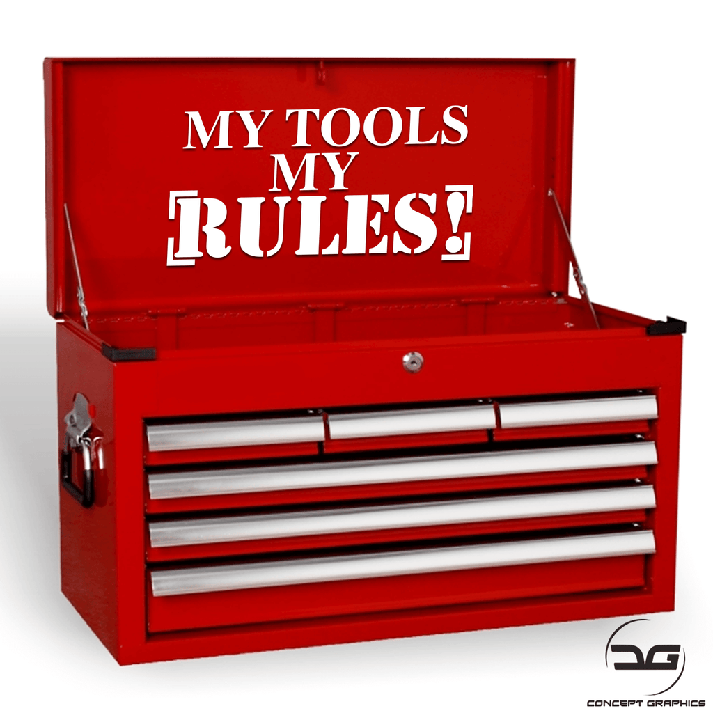 My Tools My Rules Funny Tool Box Decal Sticker | Concept Graphics