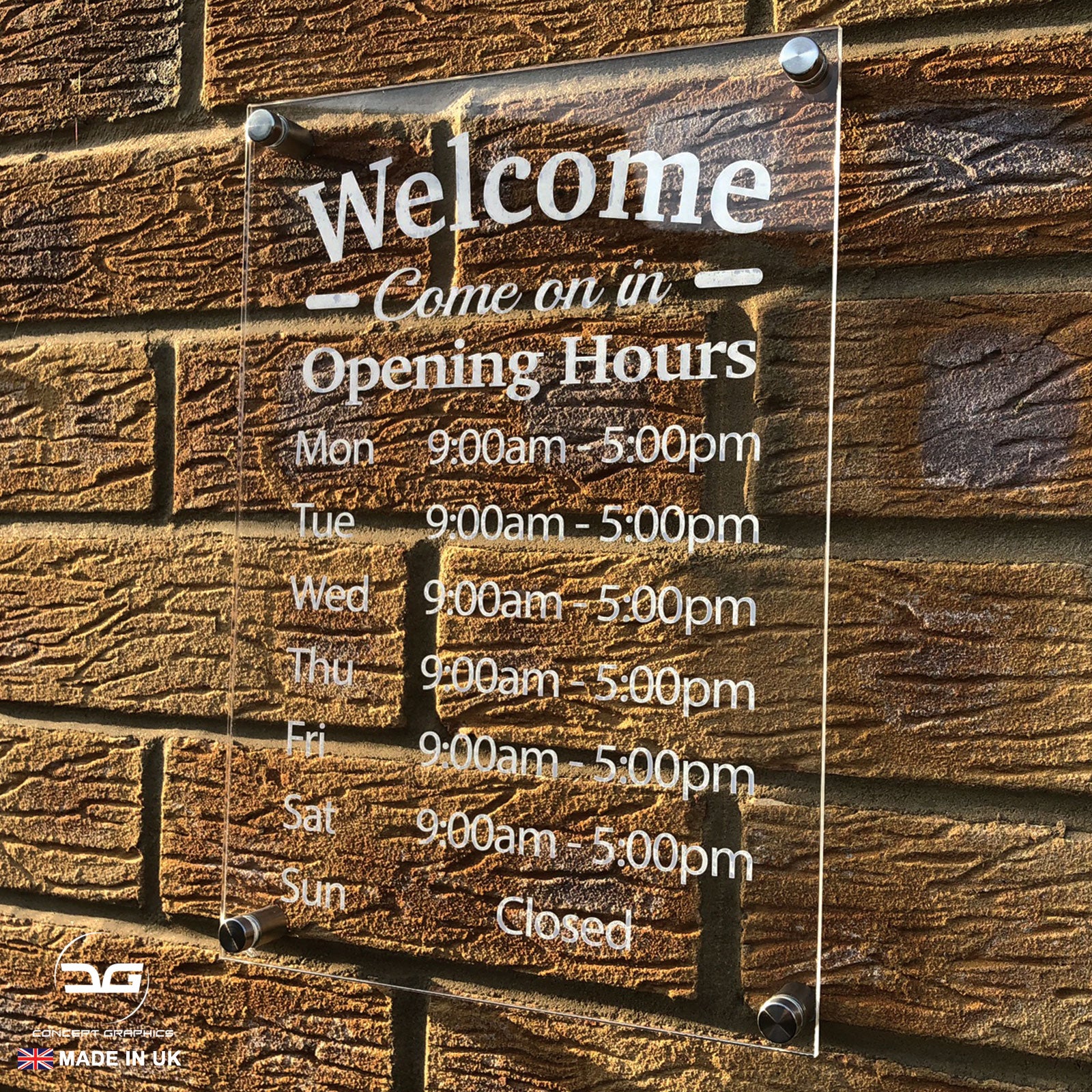 Welcome Wall Mounted Acrylic Opening Times Sign | Concept Graphics
