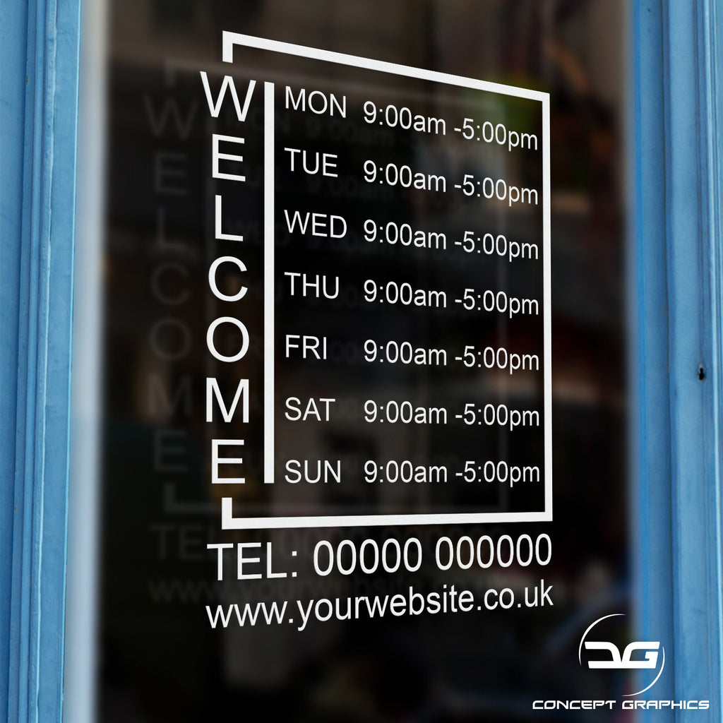 Welcome Opening Times Personalised Window Sticker | Concept Graphics